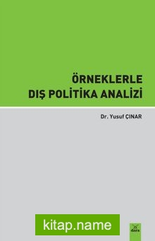 Örneklerle Dış Politika Analizi - Kitabını İndir - PDF Drive
